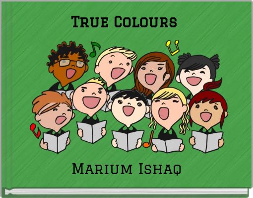 "True Colours" - Free stories online. Create books for kids | StoryJumper
