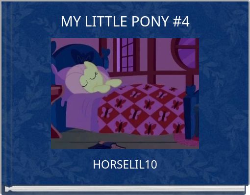 "MY LITTLE PONY 1" - Free stories online. Create books for kids ...