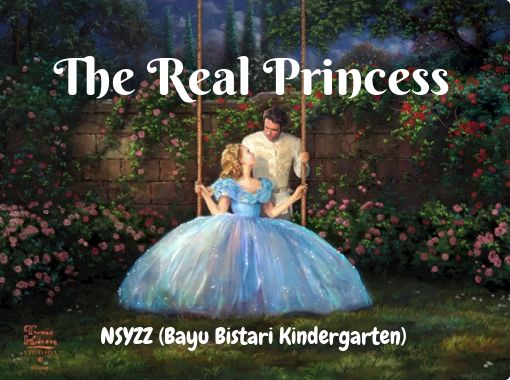 "The Real Princess" - Free stories online. Create books for kids ...
