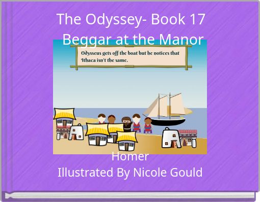 "The Odyssey- Book 17 Beggar at the Manor" - Free stories online ...
