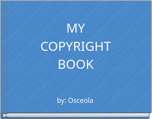 "MY COPYRIGHT BOOK" - Free stories online. Create books for kids ...