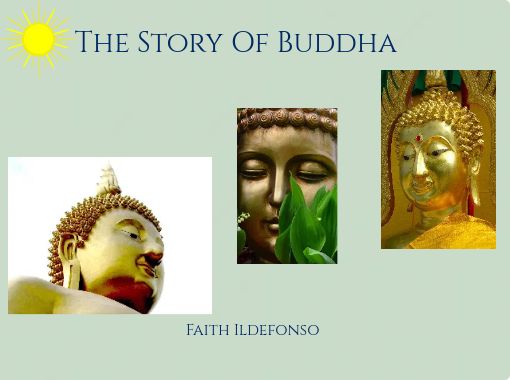 "The Story Of Buddha" - Free stories online. Create books for kids ...