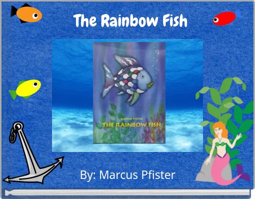"The Rainbow Fish" - Free stories online. Create books for kids ...