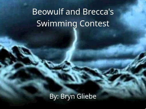 "Beowulf and Brecca's Swimming Contest" - Free stories online. Create ...