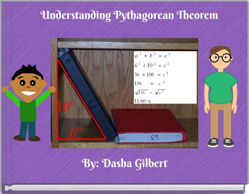 "Understanding Pythagorean Theorem" - Free stories online. Create books ...