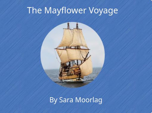 "The Mayflower Voyage" - Free stories online. Create books for kids ...