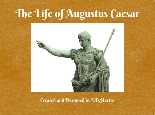 "The Life of Augustus Caesar" - Free stories online. Create books for ...