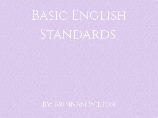 "Basic English Standards" - Free stories online. Create books for kids ...