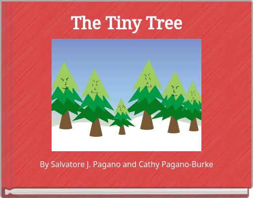 "The Tiny Tree" - Free stories online. Create books for kids | StoryJumper