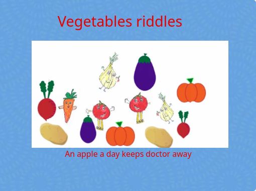 "Vegetables riddles" - Free stories online. Create books for kids ...