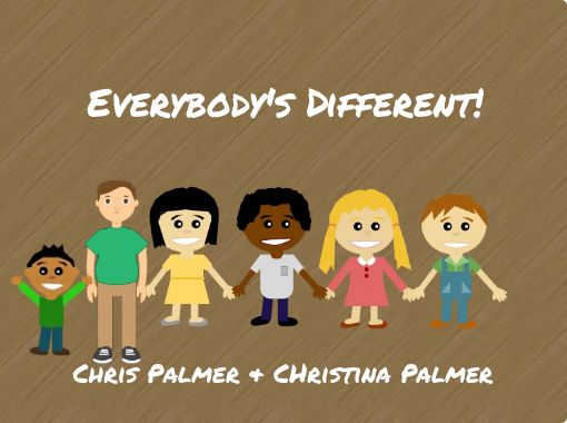 "Everybody's Different!" - Free stories online. Create books for kids ...