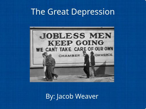 "The Great Depression" - Free stories online. Create books for kids ...