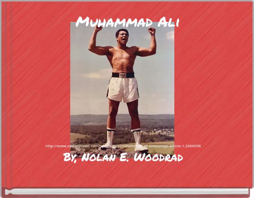 "Muhammad Ali" - Free stories online. Create books for kids | StoryJumper