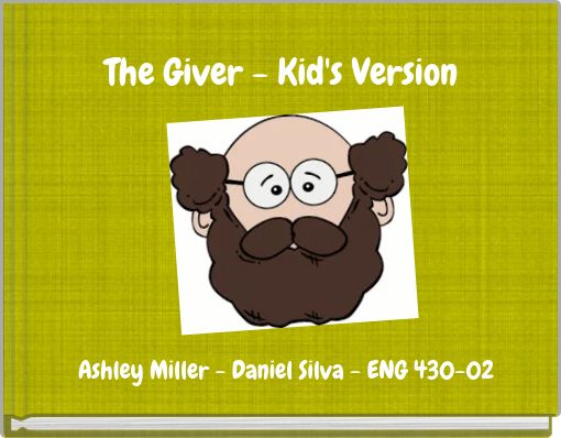 "The Giver - Kid's Version" - Free stories online. Create books for ...