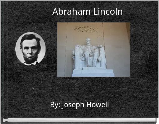 "Abraham Lincoln" - Free stories online. Create books for kids ...