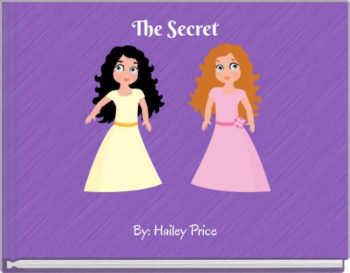 "The Secret" - Free stories online. Create books for kids | StoryJumper