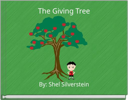 "The Giving Tree" - Free stories online. Create books for kids ...