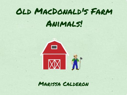 "Old MacDonald's Farm Animals!" - Free stories online. Create books for ...