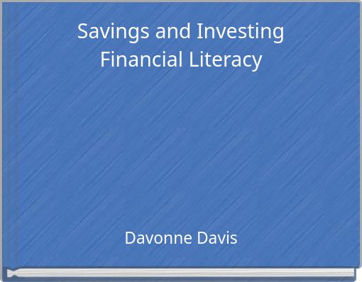 "Savings and Investing Financial Literacy" - Free stories online ...