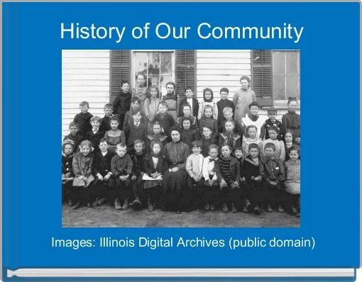 "Our Community" - Free stories online. Create books for kids | StoryJumper