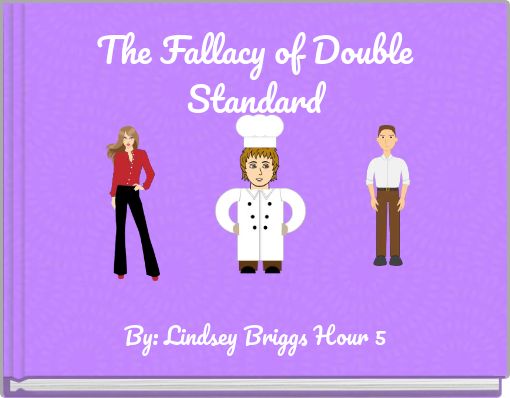 "The Fallacy of Double Standard" - Free stories online. Create books ...