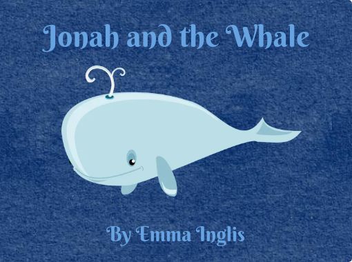 "Jonah and the Whale" - Free stories online. Create books for kids ...
