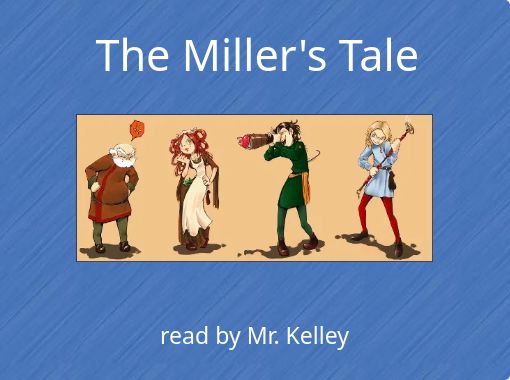 "The Miller's Tale" - Free stories online. Create books for kids ...