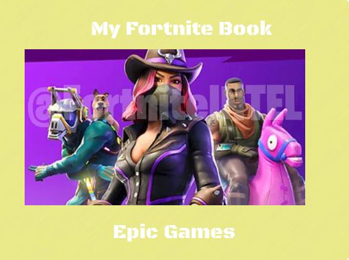 "My Fortnite Book" - Free stories online. Create books for kids ...
