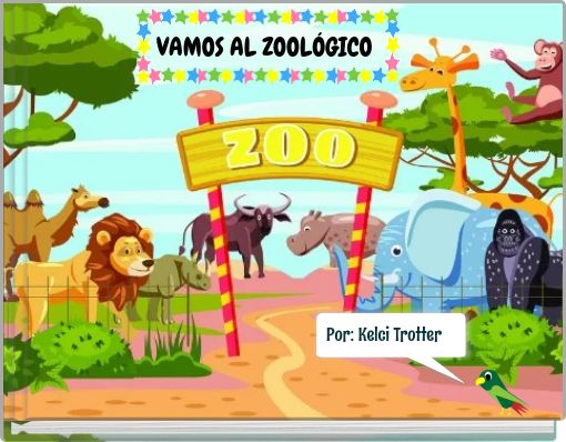 "VAMOS AL ZOOLÓGICO" - Free stories online. Create books for kids ...