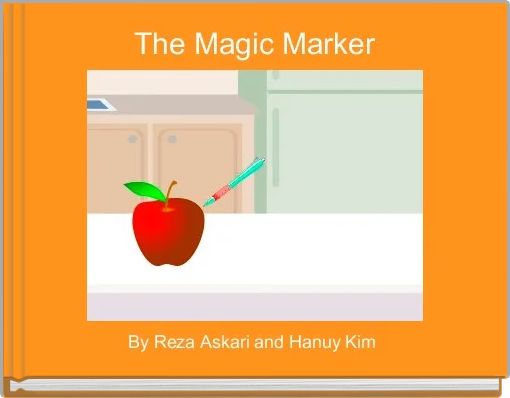 "The Magic Marker" - Free stories online. Create books for kids ...