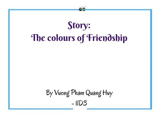 "Story:The colours of Friendship" - Free stories online. Create books ...