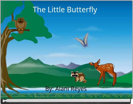 "The Little Butterfly" - Free stories online. Create books for kids ...