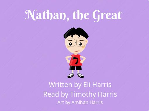"Nathan, the Great" - Free stories online. Create books for kids ...