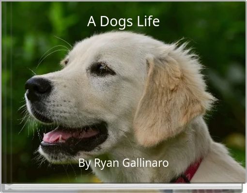 "Dogs Life 4 An Unforgetable Trip!" - Free stories online. Create books ...