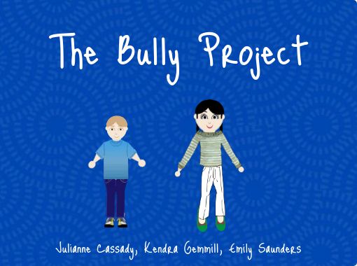 "The Bully Project" - Free stories online. Create books for kids ...