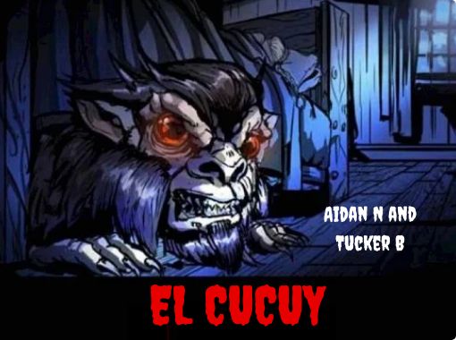 "EL CUCUY" - Free stories online. Create books for kids | StoryJumper