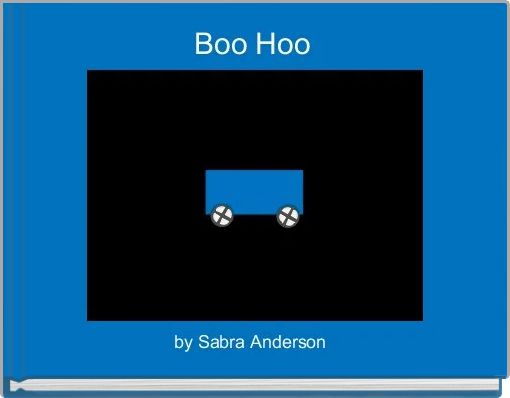 "Boo Hoo" - Free stories online. Create books for kids | StoryJumper