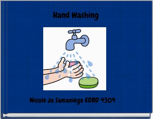 "Hand Washing" - Free stories online. Create books for kids | StoryJumper