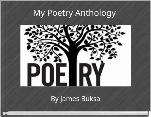 "My Poetry Anthology" - Free stories online. Create books for kids ...