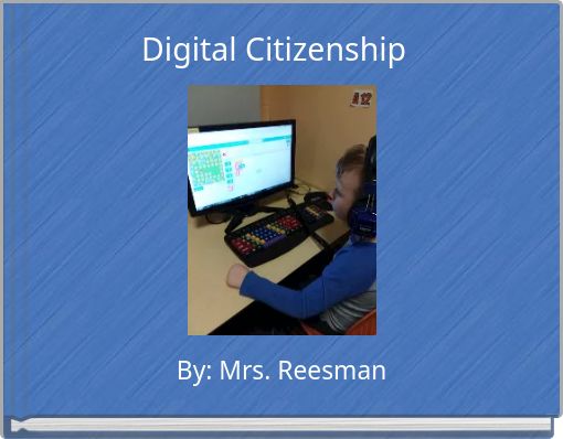 "Digital Citizenship" - Free stories online. Create books for kids ...