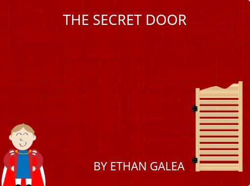 "THE SECRET DOOR" - Free stories online. Create books for kids ...