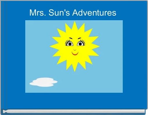 "Mrs. Sun Meets Mr. Moon" - Free stories online. Create books for kids ...