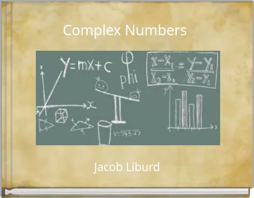 "Complex Numbers" - Free stories online. Create books for kids ...