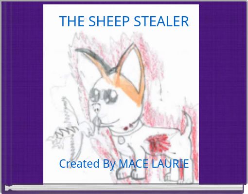 "THE SHEEP STEALER" - Free stories online. Create books for kids ...