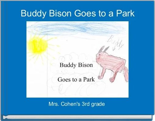 "Buddy Bison: In Search of Volcanoes" - Free stories online. Create ...