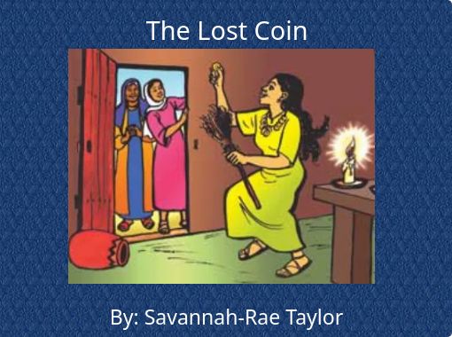 "The Lost Coin" - Free stories online. Create books for kids | StoryJumper