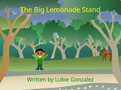"The Big Lemonade Stand" - Free stories online. Create books for kids ...