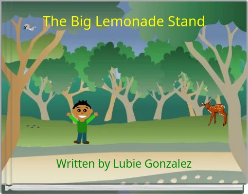 "The Big Lemonade Stand" - Free stories online. Create books for kids ...