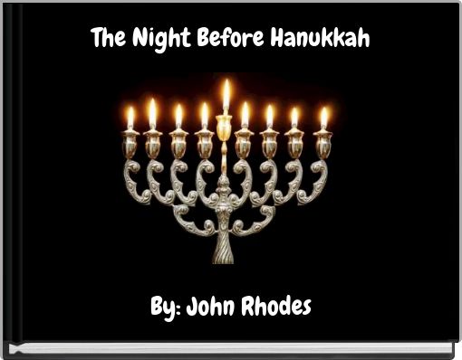 "The Night Before Hanukkah" - Free stories online. Create books for ...