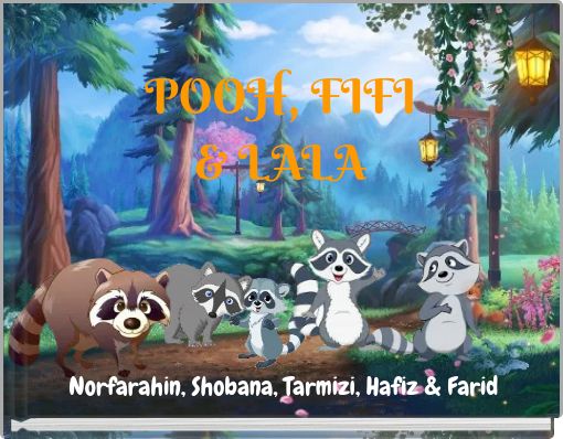 "POOH, FIFI& LALA" - Free stories online. Create books for kids ...
